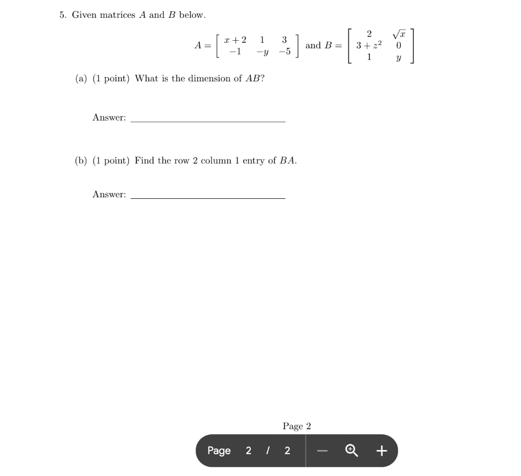 Solved 5. Given matrices A and B below. A=[x+2−11−y3−5] and | Chegg.com