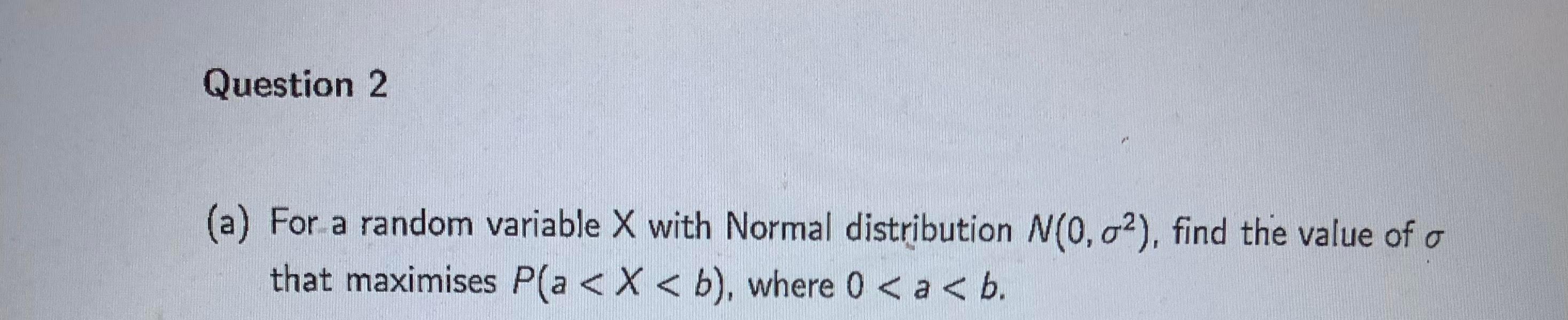 Solved (a) For-a random variable X with Normal distribution | Chegg.com