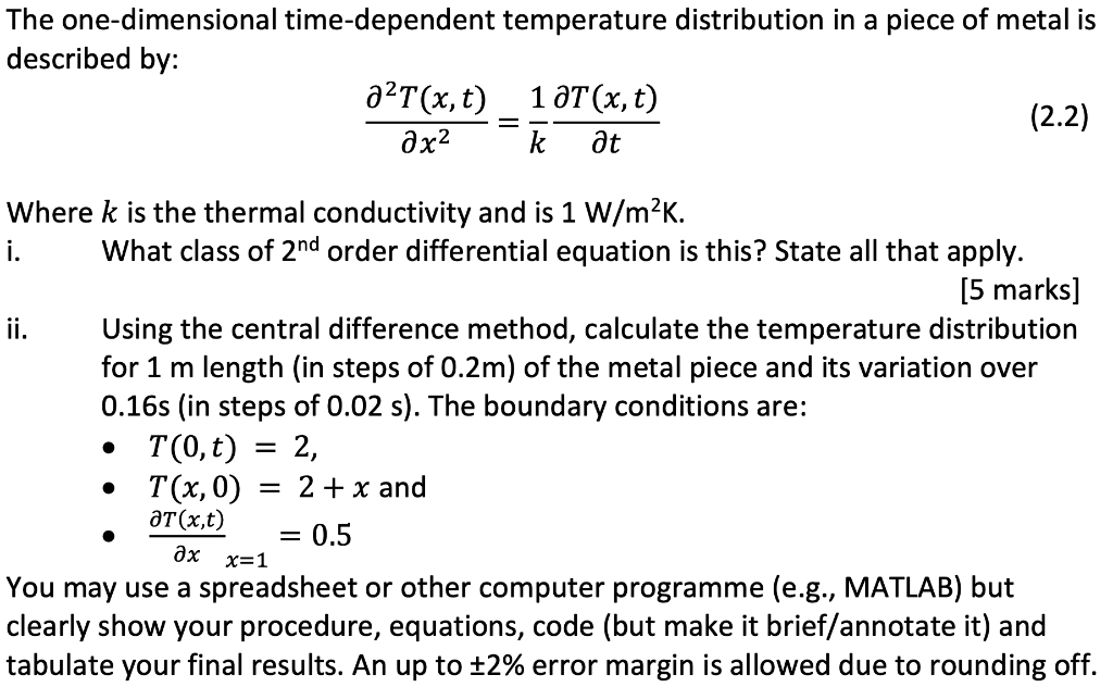 The one-dimensional time-dependent temperature | Chegg.com