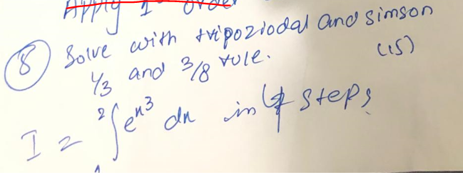 Solved Solve the question using two methods, tripozidal and | Chegg.com