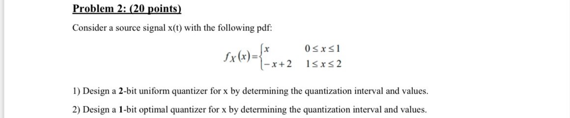 Solved Consider a source signal \\( \\mathrm{x}(\\mathrm{t}) | Chegg.com