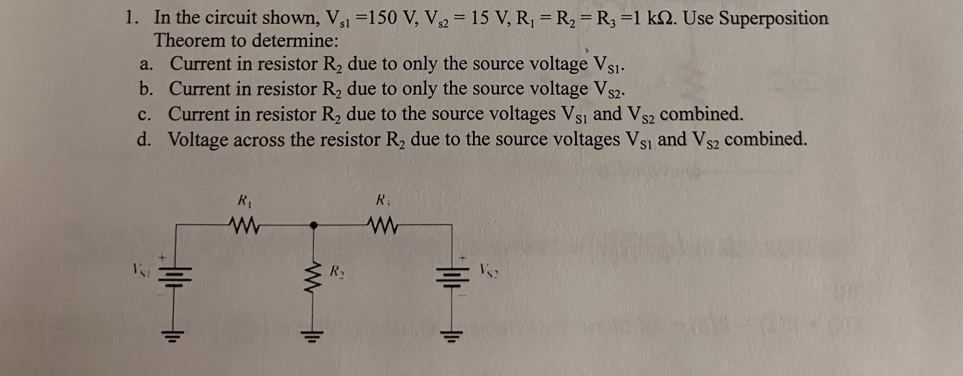 Solved 1. In the circuit shown, Vs1=150 V, Vs2=15 | Chegg.com