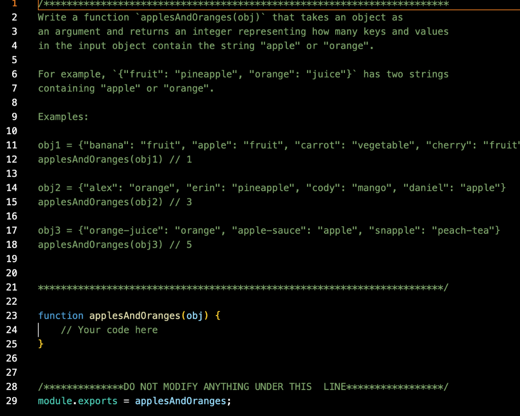 Solved Write a function 'applesAndOranges (obj)' that takes | Chegg.com