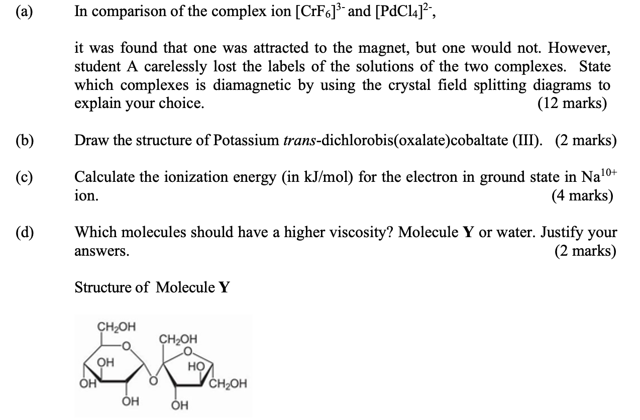 Solved In comparison of the complex ion [CrF6] and | Chegg.com