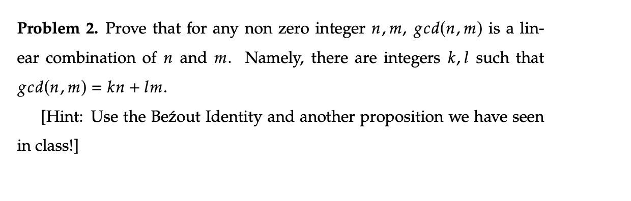Solved Problem 2. Prove that for any non zero integer | Chegg.com