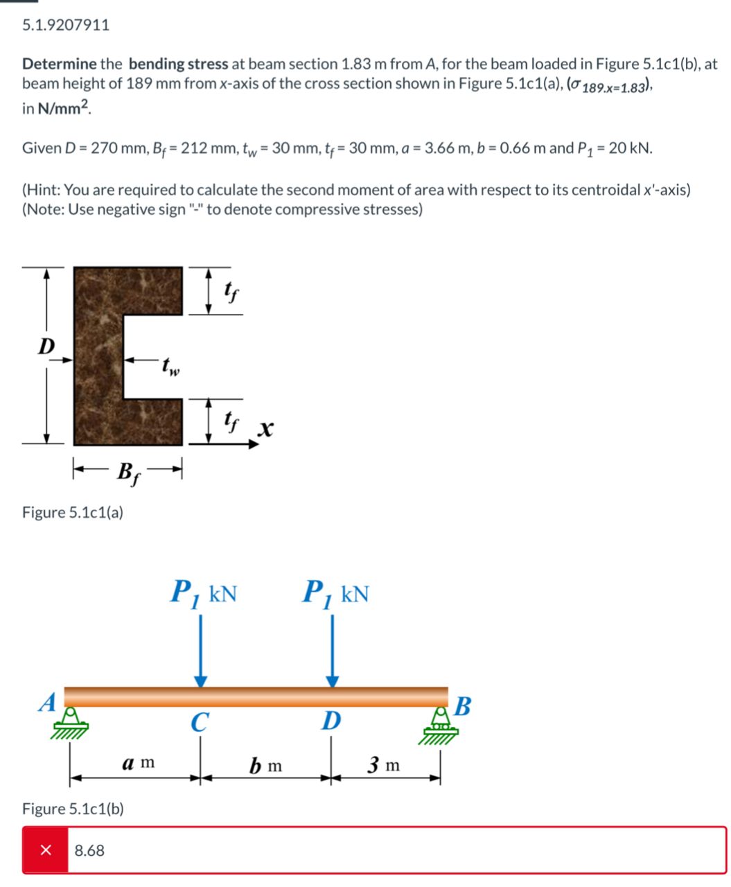 Solved 5.1.9207911Determine the bending stress at beam | Chegg.com