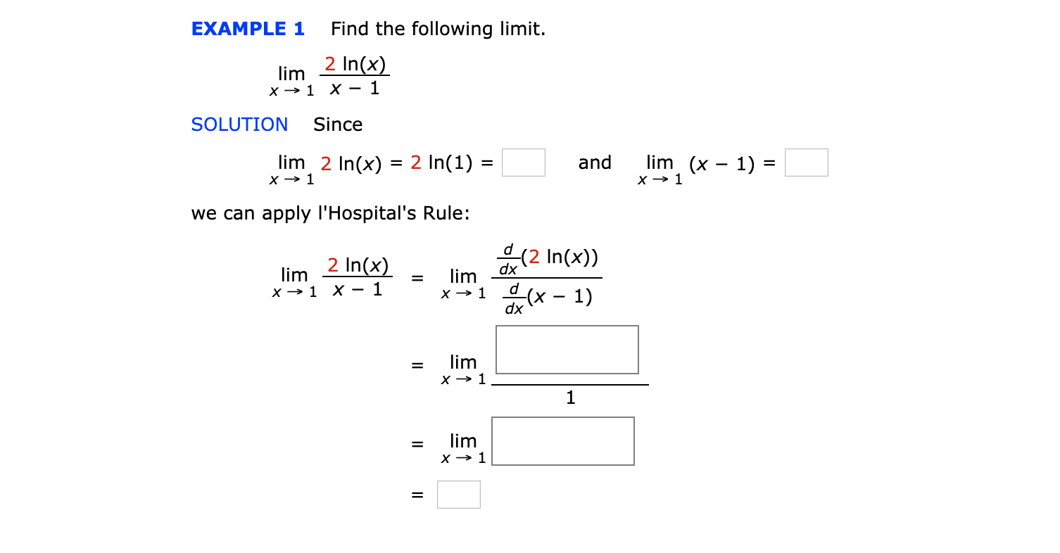 Solved EXAMPLE 1 Find the following limit. lim x 2 In(x) X- | Chegg.com