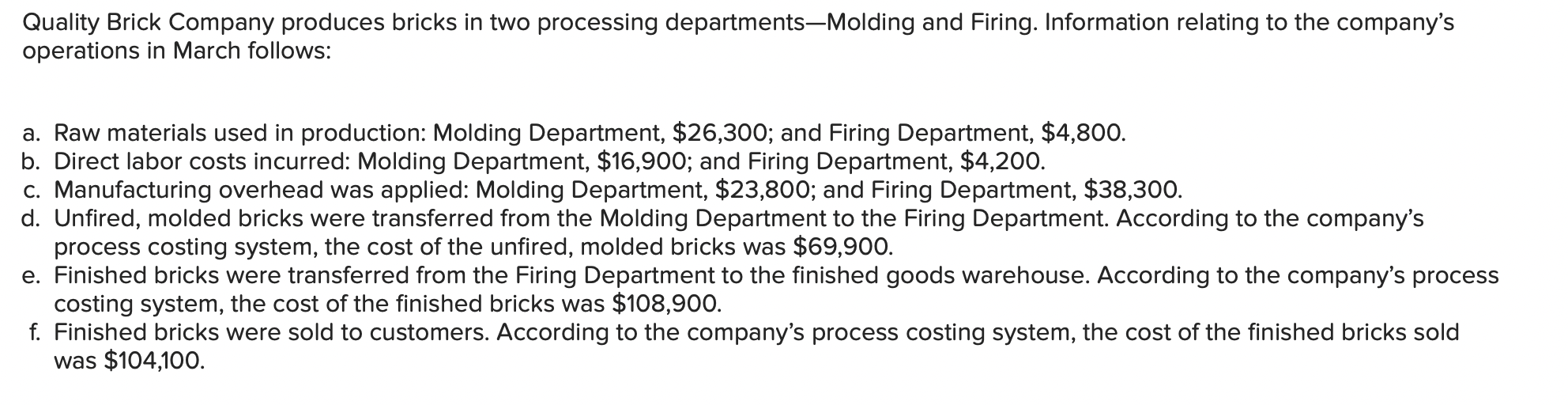 Solved Quality Brick Company produces bricks in two | Chegg.com