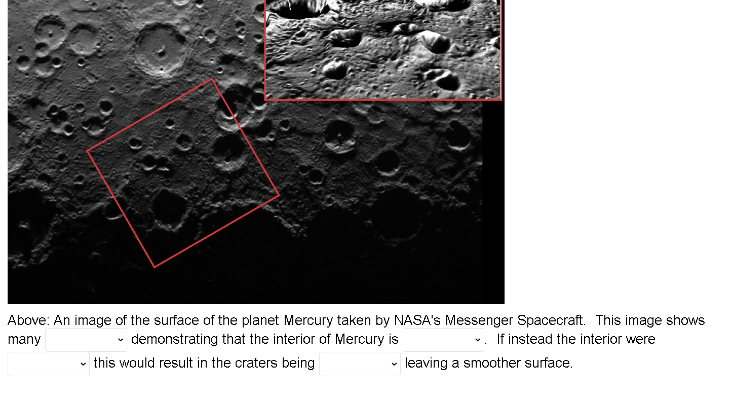 Solved Above: An image of the surface of the planet Mercury | Chegg.com
