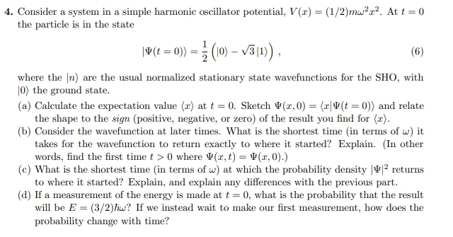 Solved 4. Consider a system in a simple harmonic oscillator | Chegg.com