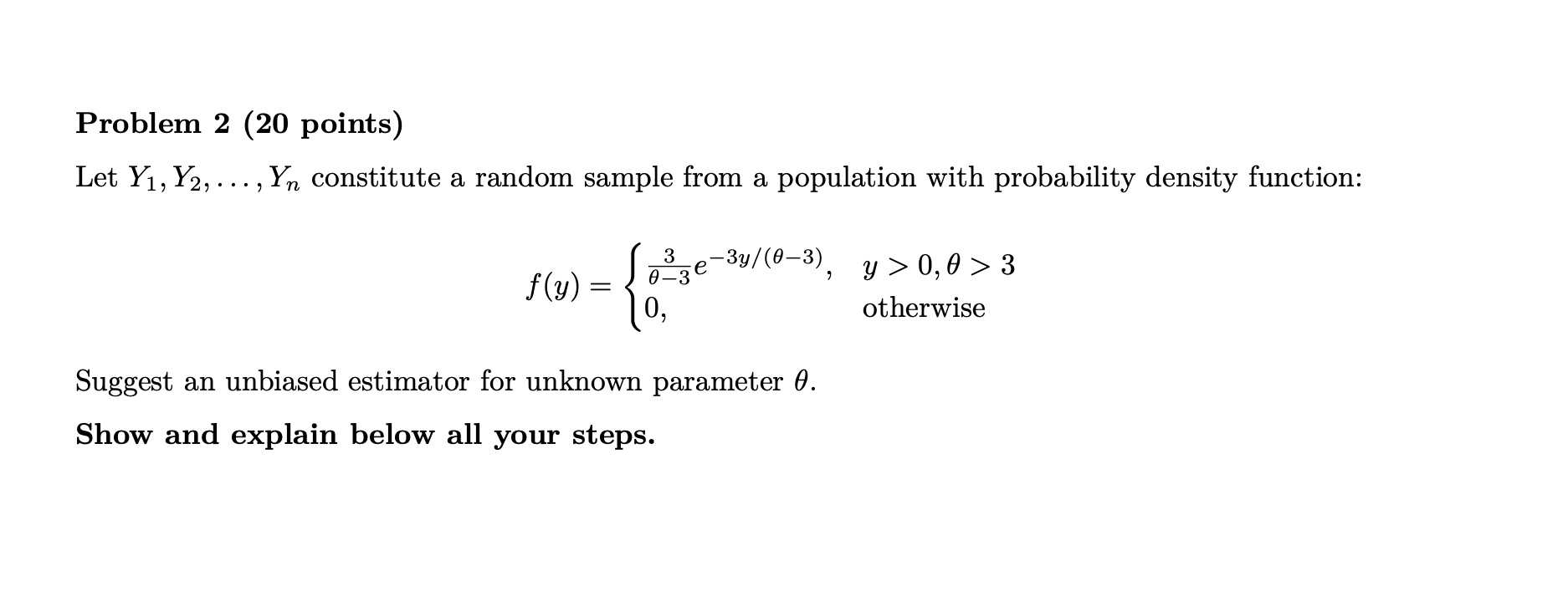Solved Problem 2 (20 points) Let Yı, Y2, ...,Yn constitute a | Chegg.com