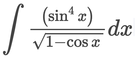 Solved ∫1−cosx(sin4x)dx | Chegg.com