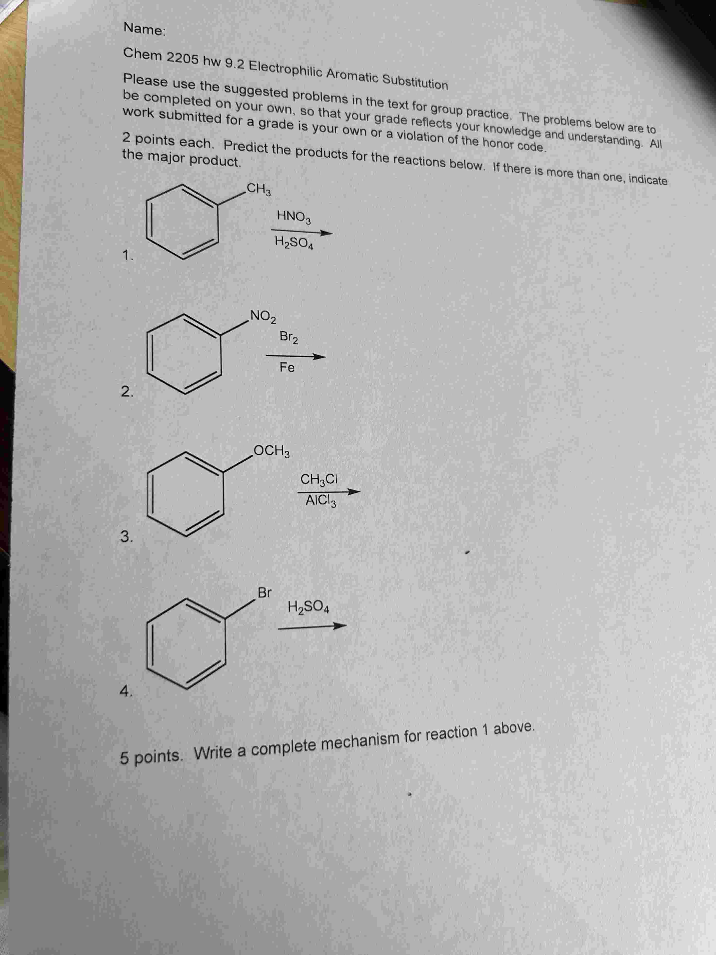 Solved Name:Chem 2205 ﻿hw 9.2 ﻿Electrophilic Aromatic | Chegg.com