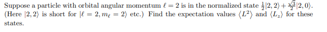 Solved Suppose a particle with orbital angular momentum ℓ=2 | Chegg.com