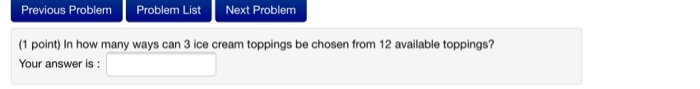 Solved Previous Problem Problem ListNext Problem (1 point) | Chegg.com