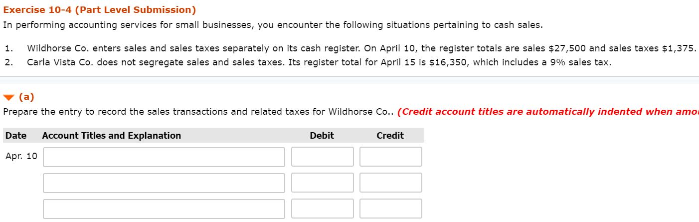 Solved Exercise 10-4 (Part Level Submission) In performing | Chegg.com