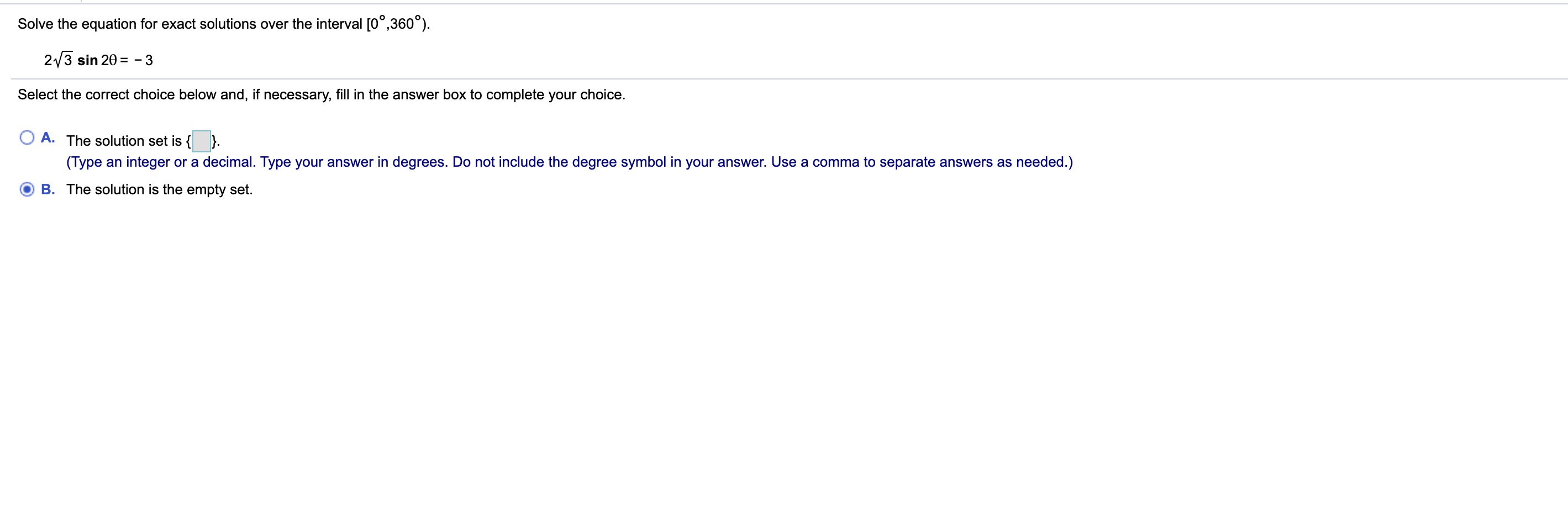 Solved Solve the equation for exact solutions over the | Chegg.com