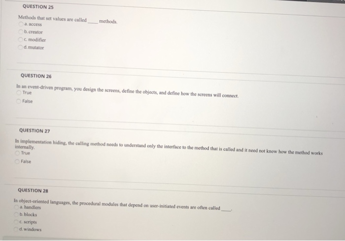 Solved QUESTION 25 Methods that sct values are calledmethods | Chegg.com
