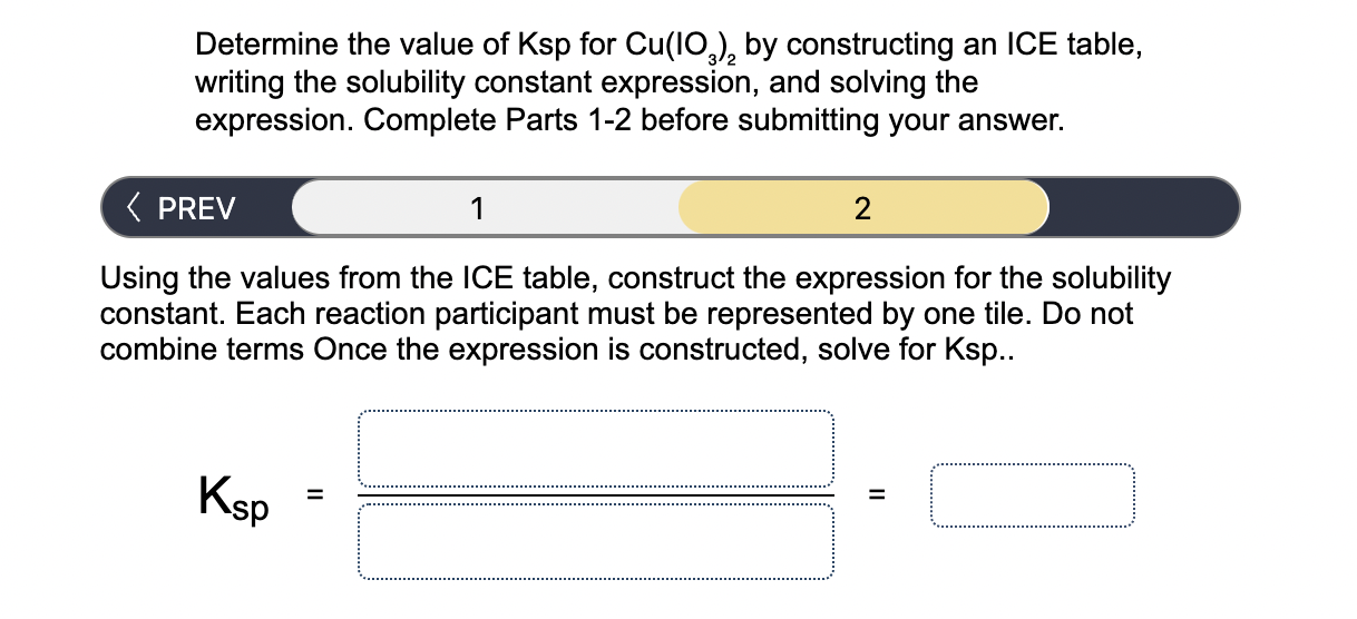 [Solved]: Determine the value of Ksp for Cu(10), by constr