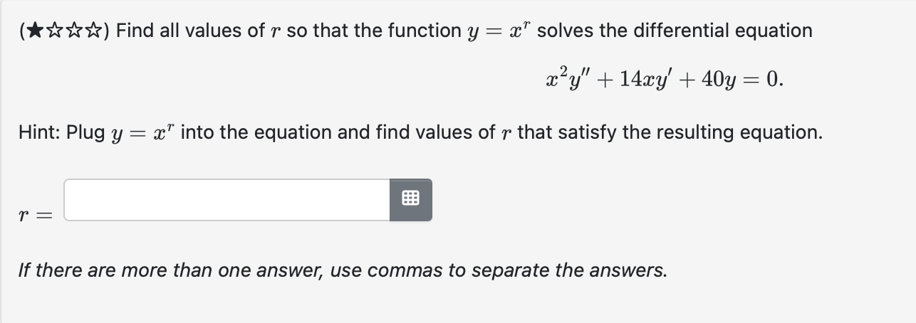Solved x2y''+14xy'+40y=0.Hint: Plug y=xr ﻿into the equation | Chegg.com