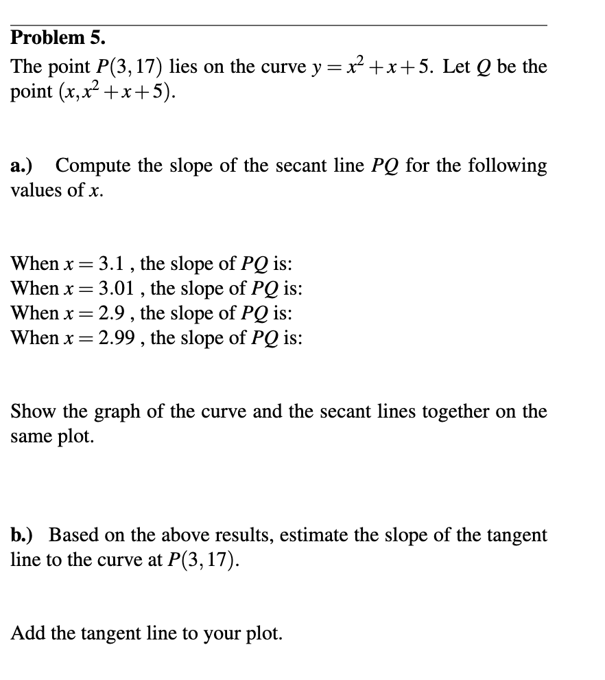 Solved Problem 5. The point P(3,17) lies on the curve | Chegg.com
