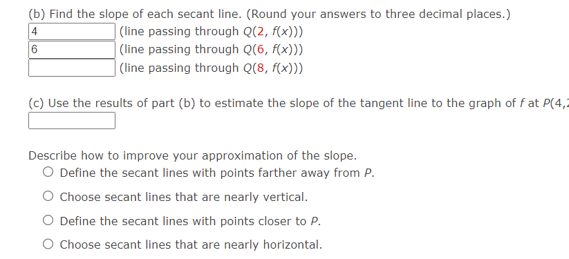 Solved (a) Graph f and the secant lines passing through the | Chegg.com