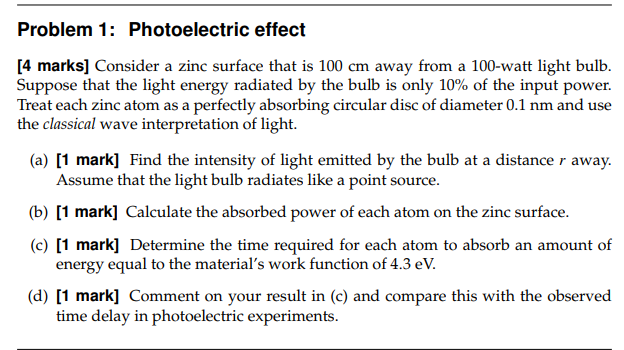 Solved Problem 1: Photoelectric effect [4 marks] Consider a | Chegg.com