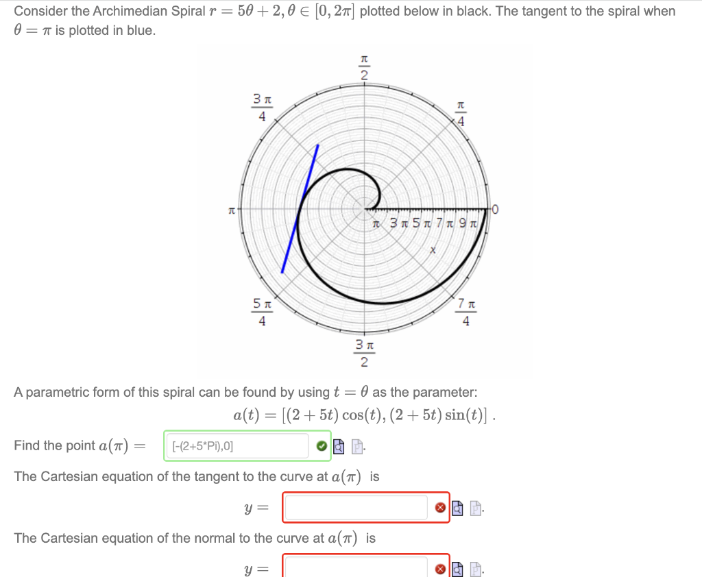Solved Consider the Archimedian Spiral r=5θ+2,θ∈[0,2π] | Chegg.com