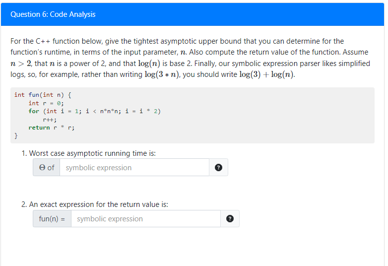 Solved For the C++ function below, give the tightest | Chegg.com