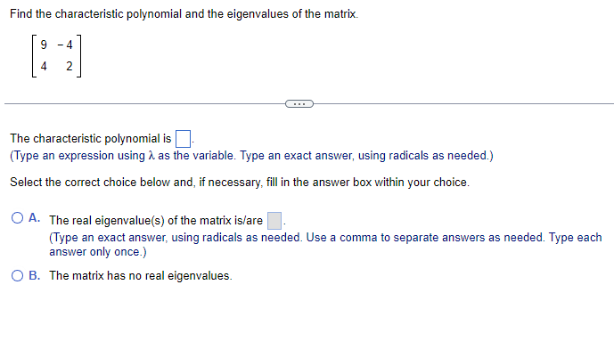 Solved Find the characteristic polynomial and the | Chegg.com