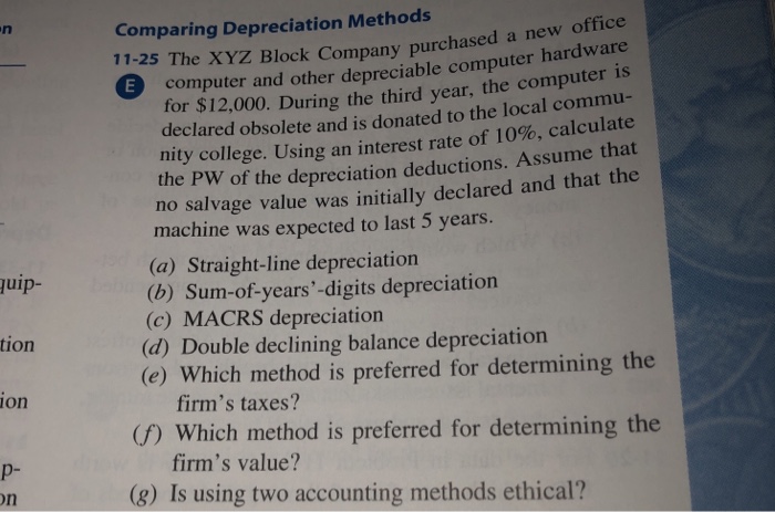 Solved Comparing Depreciation Methods 11-25 The XYZ Block | Chegg.com