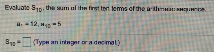 Solved Evaluate S10, the sum of the first ten terms of the | Chegg.com