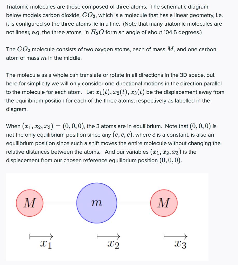 Solved Triatomic molecules are those composed of three | Chegg.com