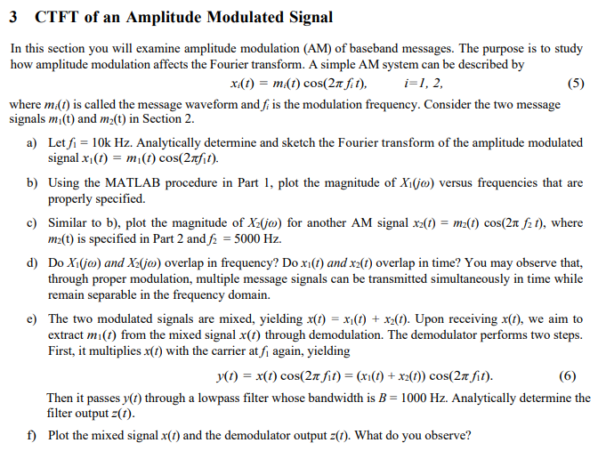 Solved In This Section You Will Examine Amplitude Modulation