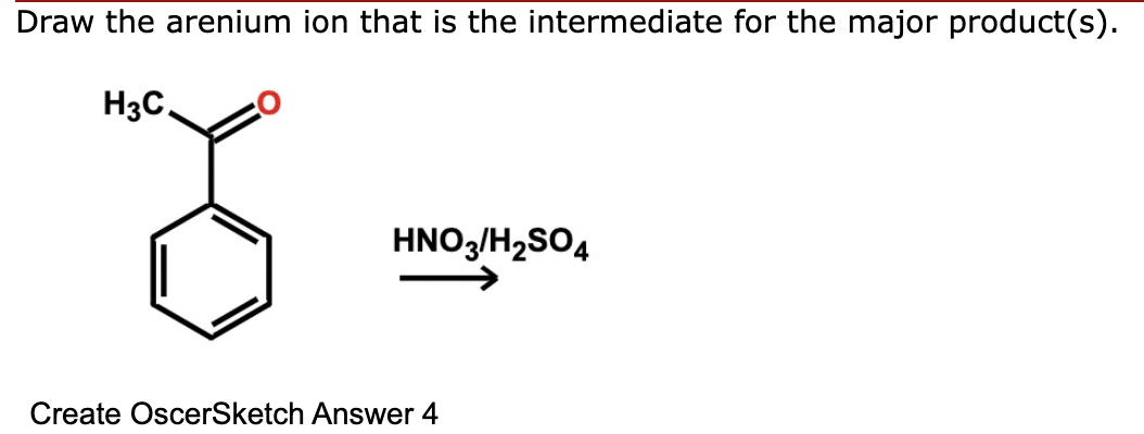 Solved Draw the arenium ion that is the intermediate for the | Chegg.com