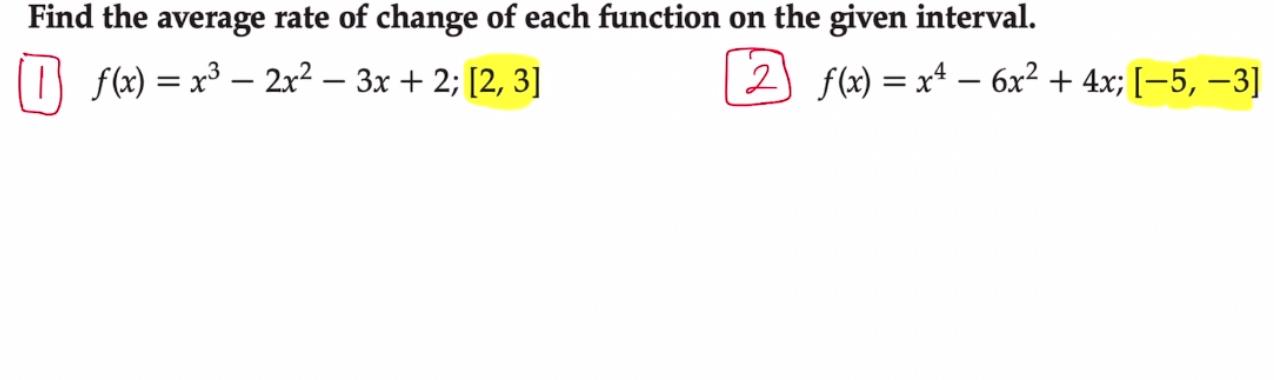 Solved Find the average rate of change of each function on | Chegg.com