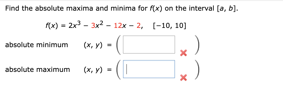 Solved Find the absolute maxima and minima for f(x) on the | Chegg.com