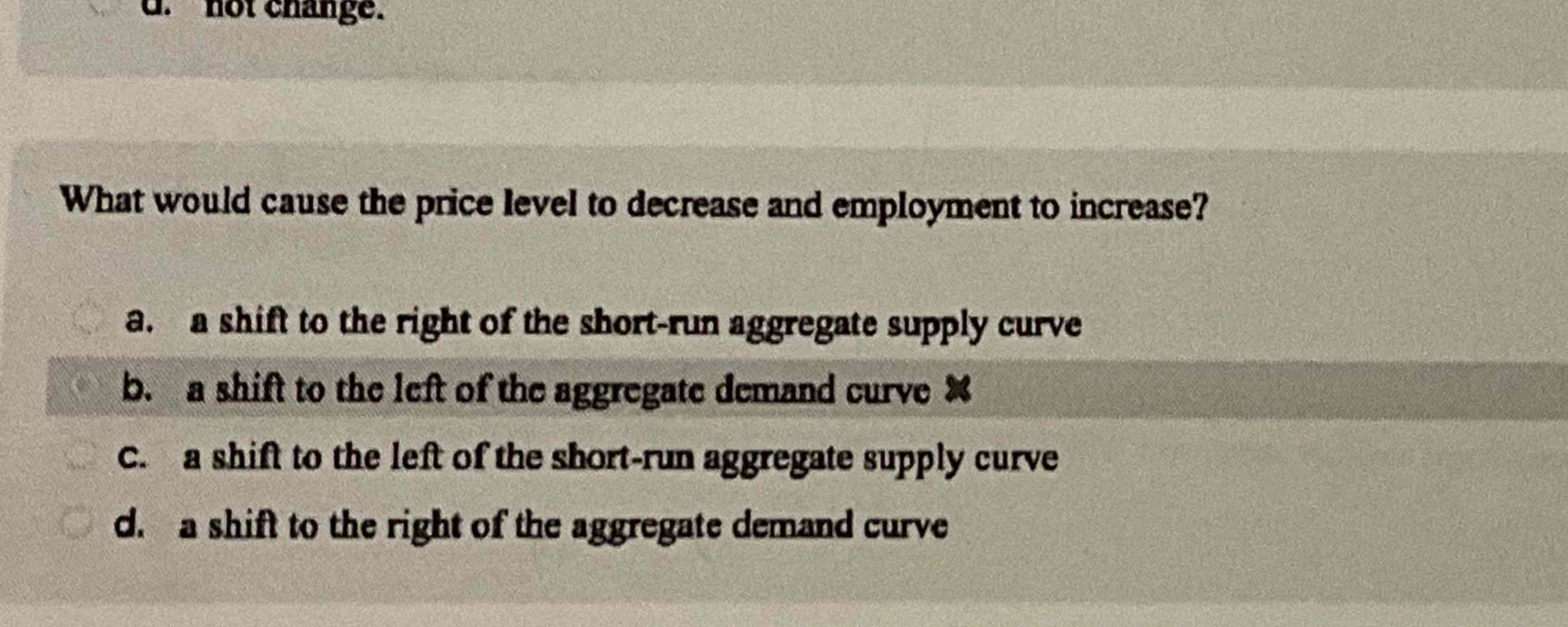 Solved What would cause the price level to decrease and | Chegg.com