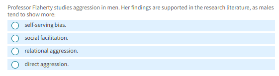 Solved Professor Flaherty studies aggression in men. Her | Chegg.com