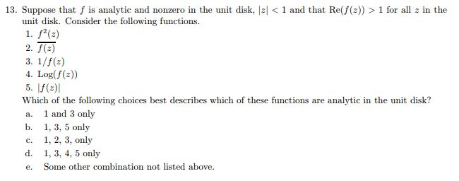 Solved 13. Suppose that f is analytic and nonzero in the | Chegg.com