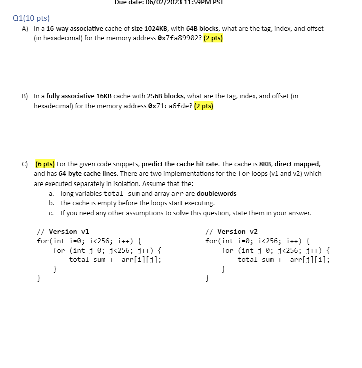 Solved A) In a 16-way associative cache of size 1024 KB, | Chegg.com
