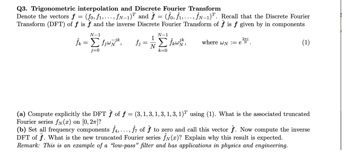 Solved Q3 Trigonometric Interpolation And Discrete Fourier