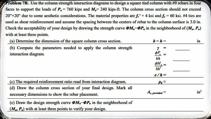Solved Problem 7B. Use the column strength interaction | Chegg.com