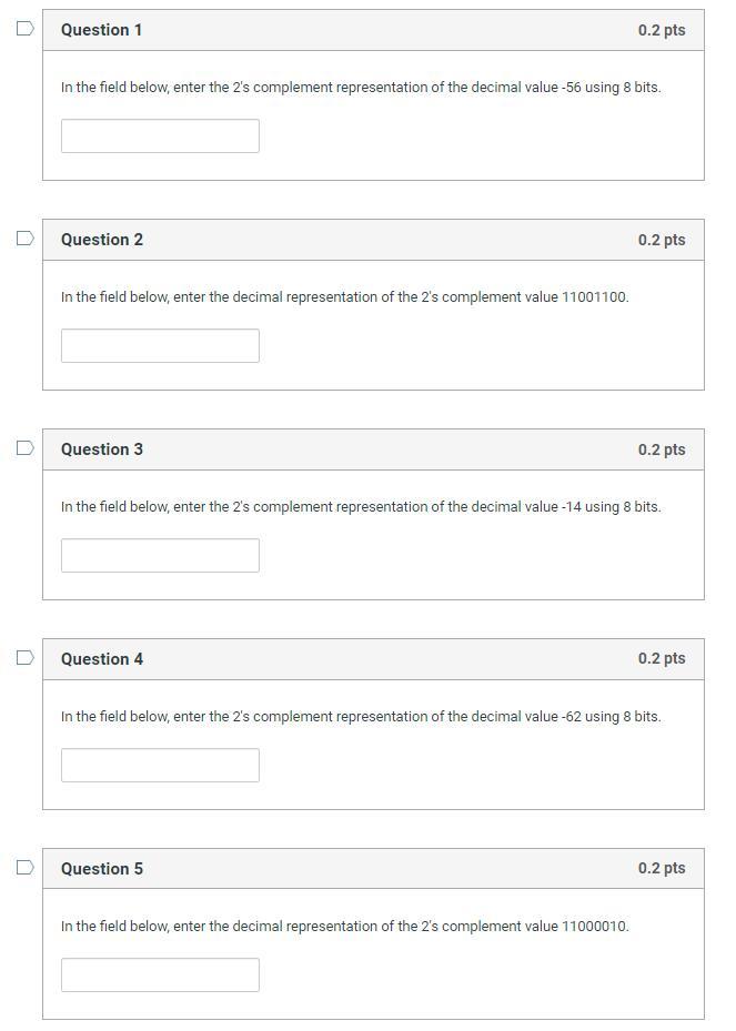 Solved In the field below, enter the 2's complement | Chegg.com