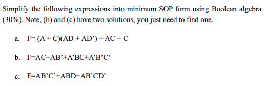 Solved Simplify the following expressions into minimum SOP | Chegg.com
