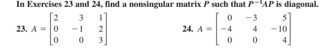 Solved In Exercises 23 and 24 , find a nonsingular matrix P | Chegg.com