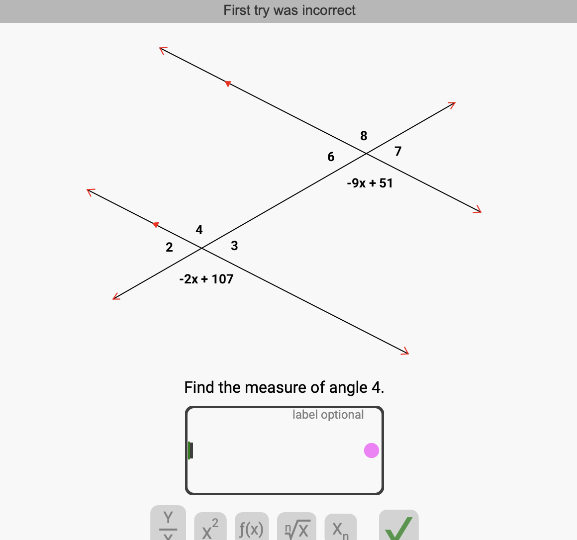 Solved First try was incorrect Find the measure of angle 4 . | Chegg.com