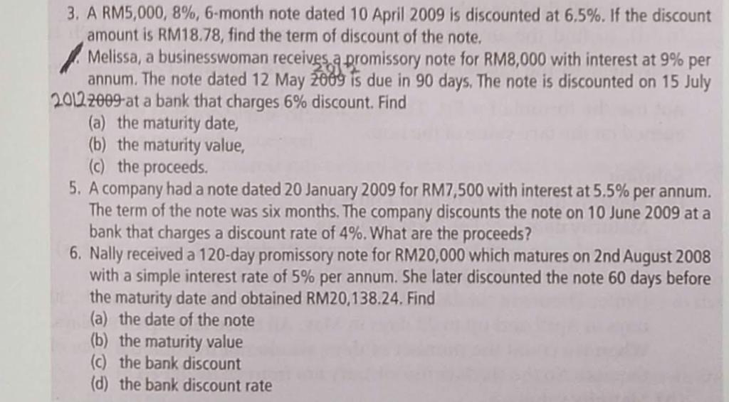 3. A RM5,000, 8%, 6-month note dated 10 April 2009 is | Chegg.com