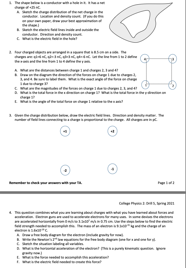 Solved 1. The shape below is a conductor with a hole in it. | Chegg.com