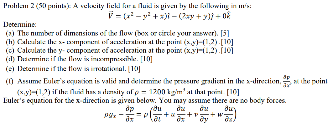 Problem 2 (50 points): A velocity field for a fluid | Chegg.com